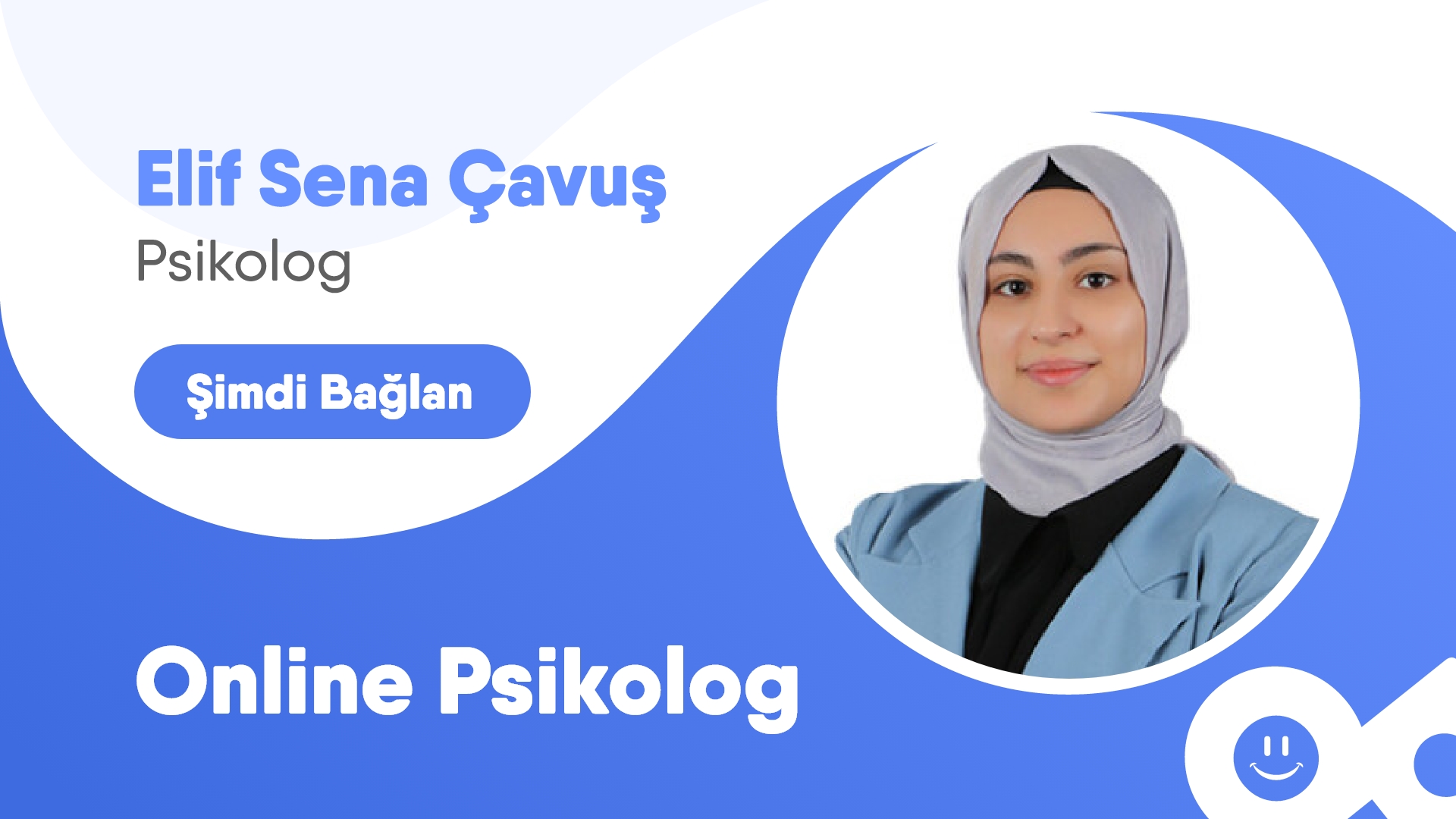 Psikolog Elif Sena Çavuş İle Görüşmeye Başla